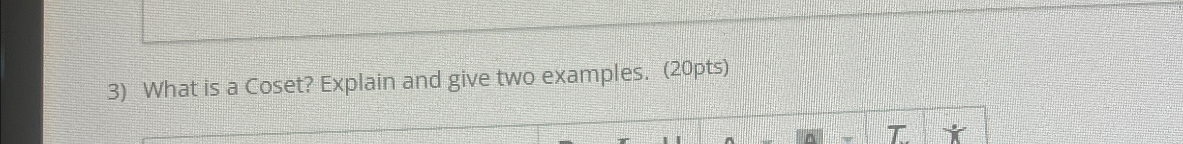 Solved What is a coset? ﻿Explain and give two examples. | Chegg.com