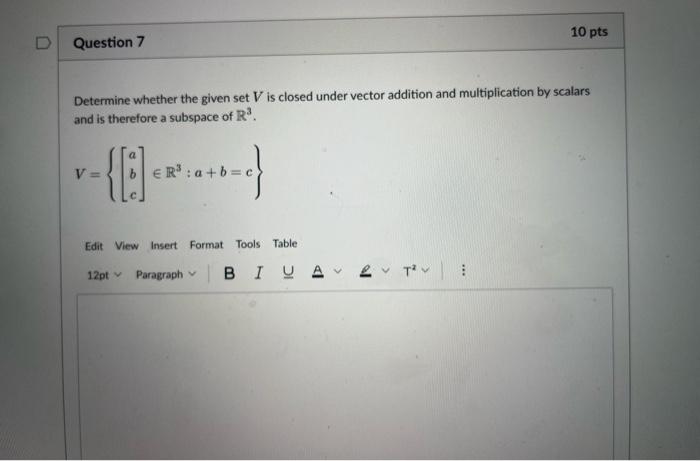 Solved Determine whether the given set V is closed under | Chegg.com