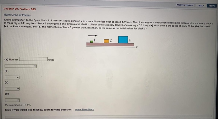 Solved PRINTER VERSION 4 BACK NEXT Chapter 09, Problem 085 | Chegg.com