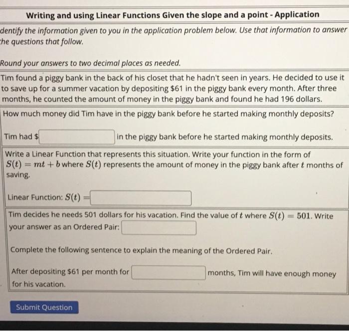 Solved Writing and using Linear Functions Given the slope | Chegg.com