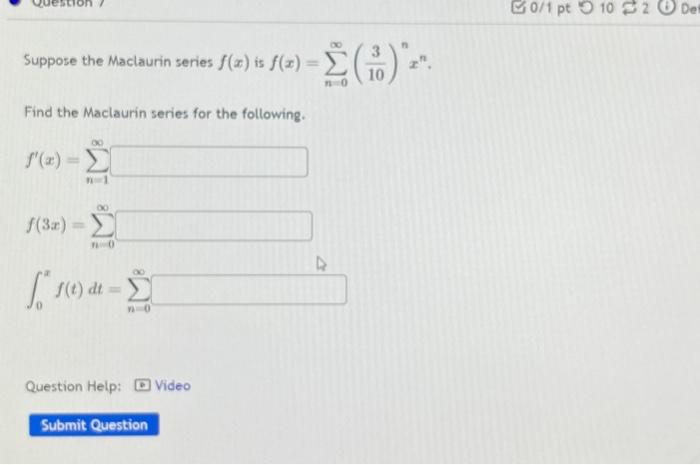 Solved Suppose the Maclaurin series f(x) is | Chegg.com