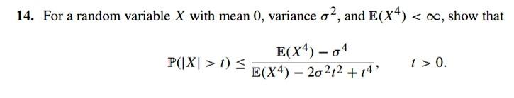 Solved 14. For a random variable \\( X \\) with mean 0 , | Chegg.com