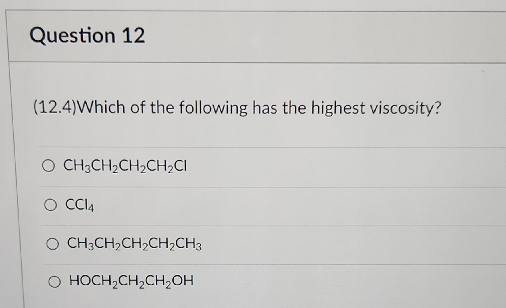 Solved 1). Which of the following has the highest | Chegg.com