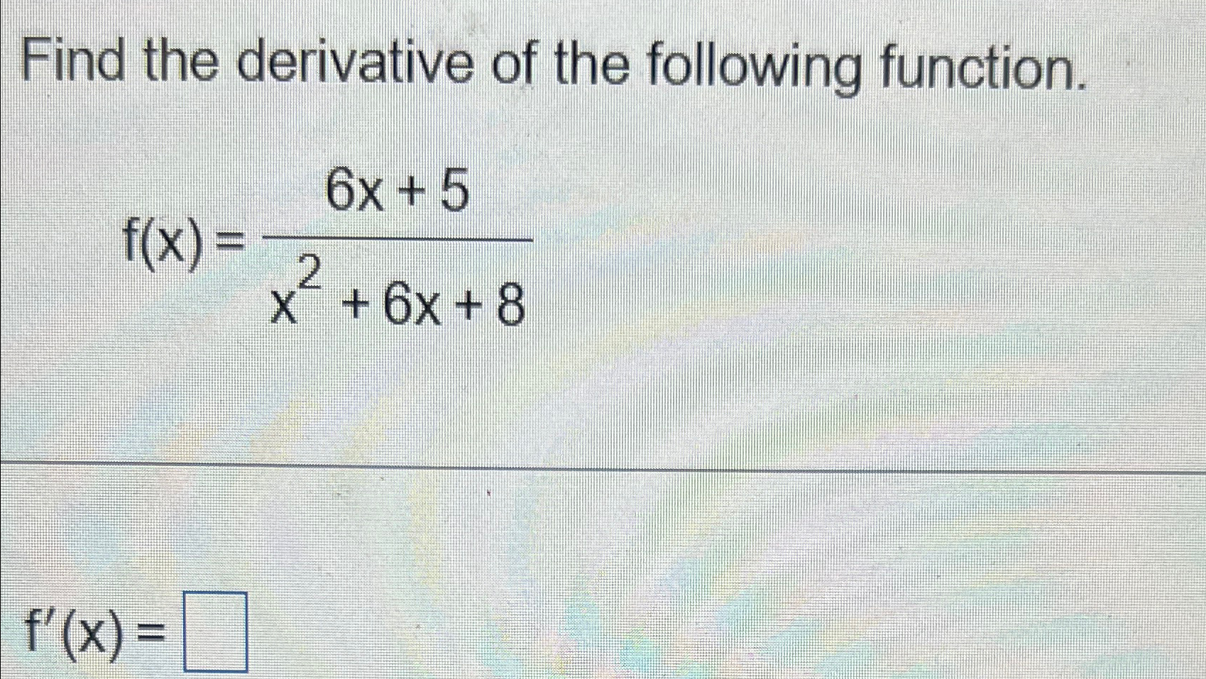 Solved Find the derivative of the following | Chegg.com