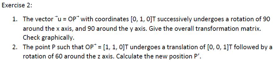 Solved Exercise 2:The vector vec(u)=OPvec(1) ﻿with | Chegg.com