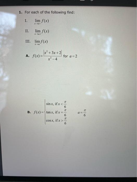 Solved 1. For each of the following find: I. limx→d−f(x) II. | Chegg.com