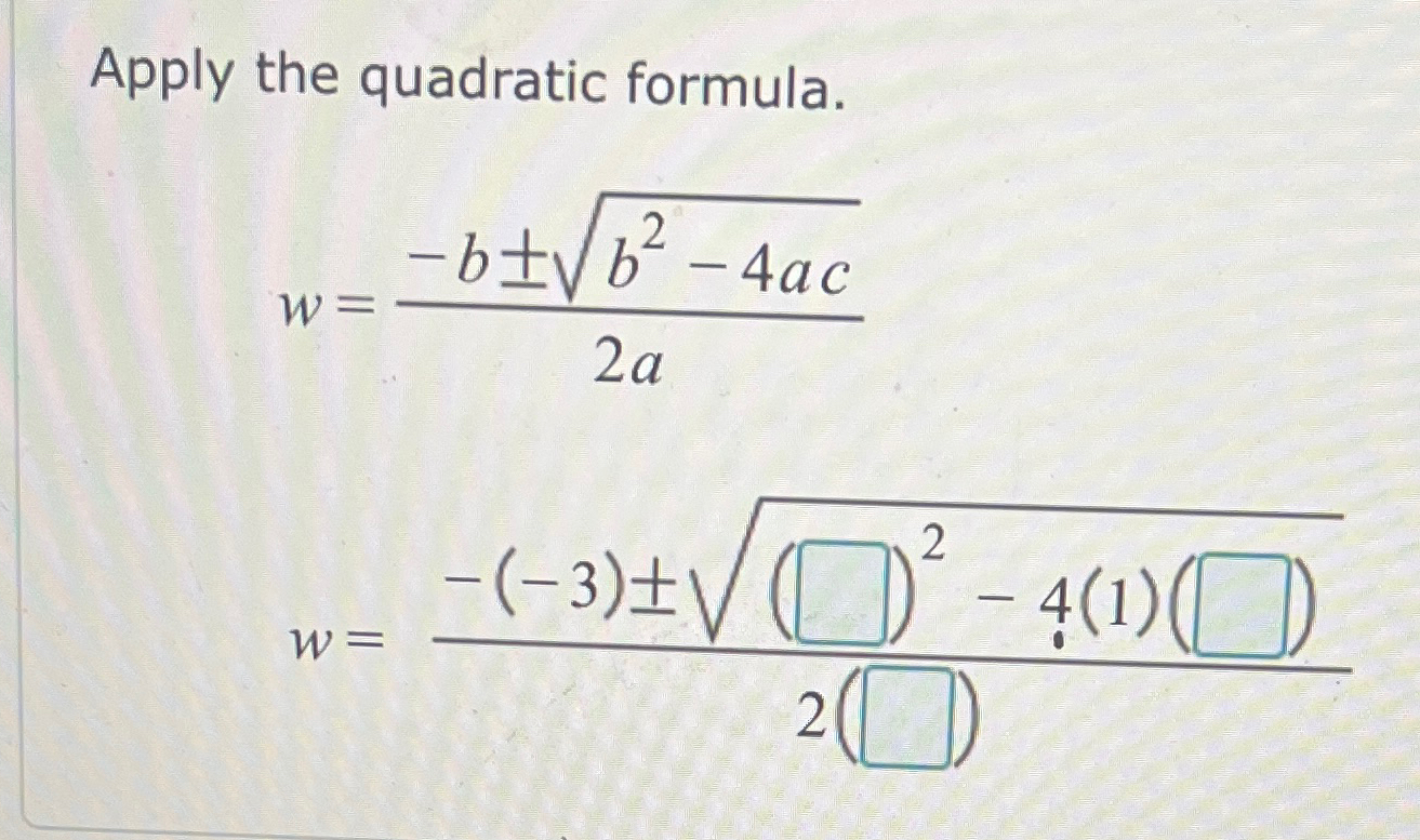 Solved Apply the quadratic | Chegg.com