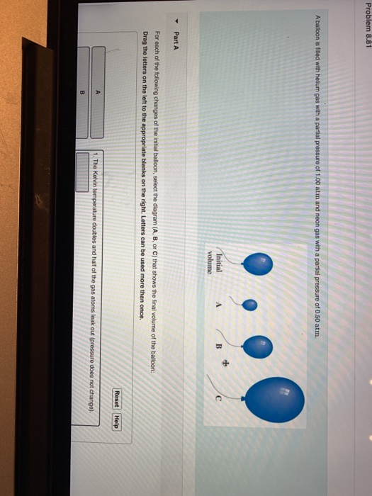 Solved Problem 8.81 A balloon is filled with helium gas with | Chegg.com