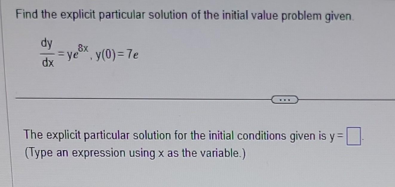 Solved Find the explicit particular solution of the initial | Chegg.com