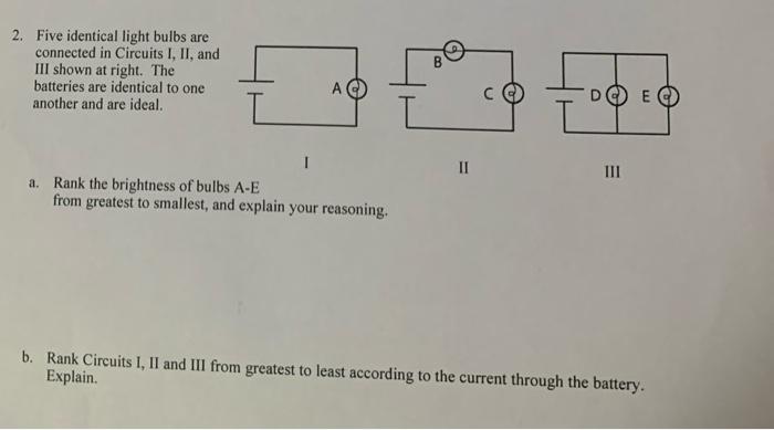 Solved 2. Five identical light bulbs are connected in | Chegg.com