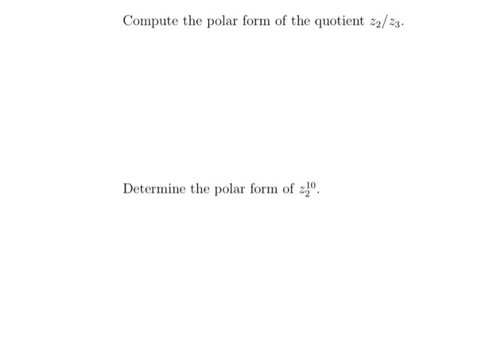 Solved 21 = V3+, 22=-1-1,23 = 2. Compute 1 + 32 +23 Compute | Chegg.com