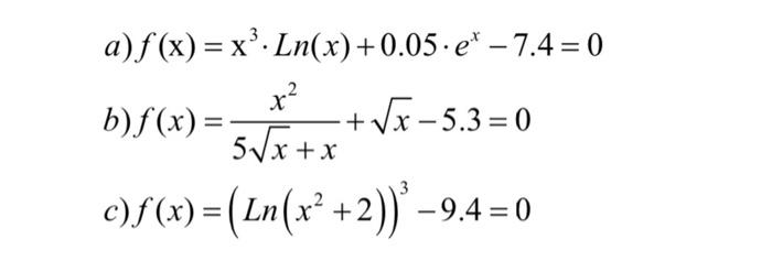 Solved nonlinear equations in one variable, determine the | Chegg.com