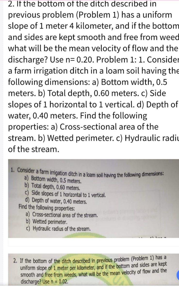 Solved 2. If the bottom of the ditch described in previous | Chegg.com