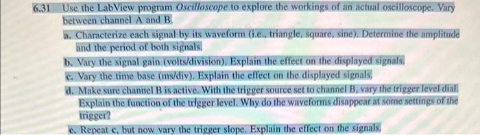 Solved 6.31 Use the LabView program Oscilloscope to explore | Chegg.com