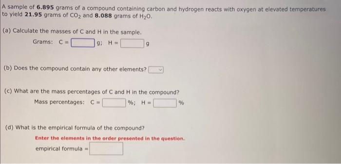 Solved A sample of 6.895 grams of a compound containing | Chegg.com