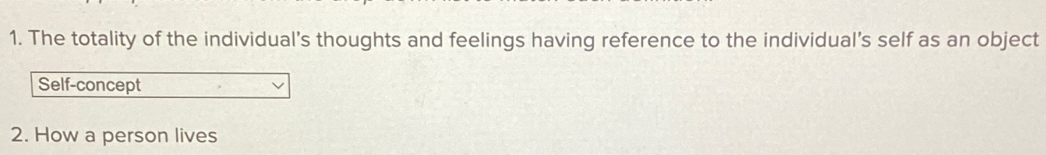 Solved The totality of the individual's thoughts and | Chegg.com