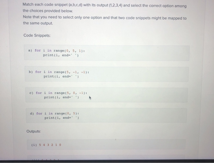 Solved Match each code snippet (a,b,c,d) with its output | Chegg.com