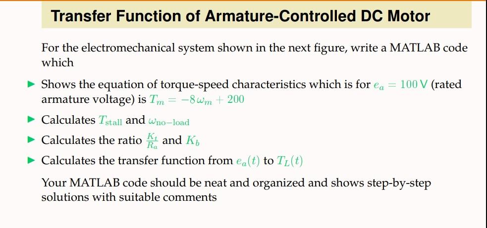 Solved Transfer Function of Armature-Controlled DC Motor For | Chegg.com