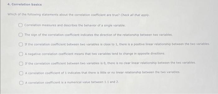 Solved 4. Correlation basics Which of the following | Chegg.com