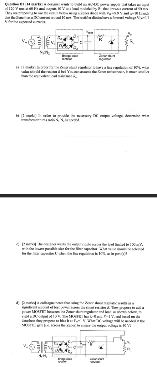Solved Question B1 [14 ﻿marks] ﻿A designer wants to build an | Chegg.com