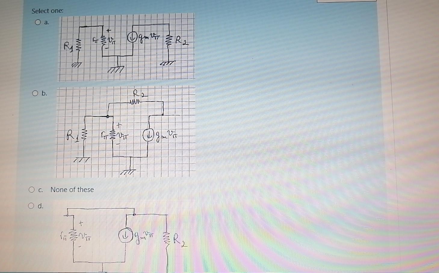 Solved Choose the correct Small signal representation of the | Chegg.com