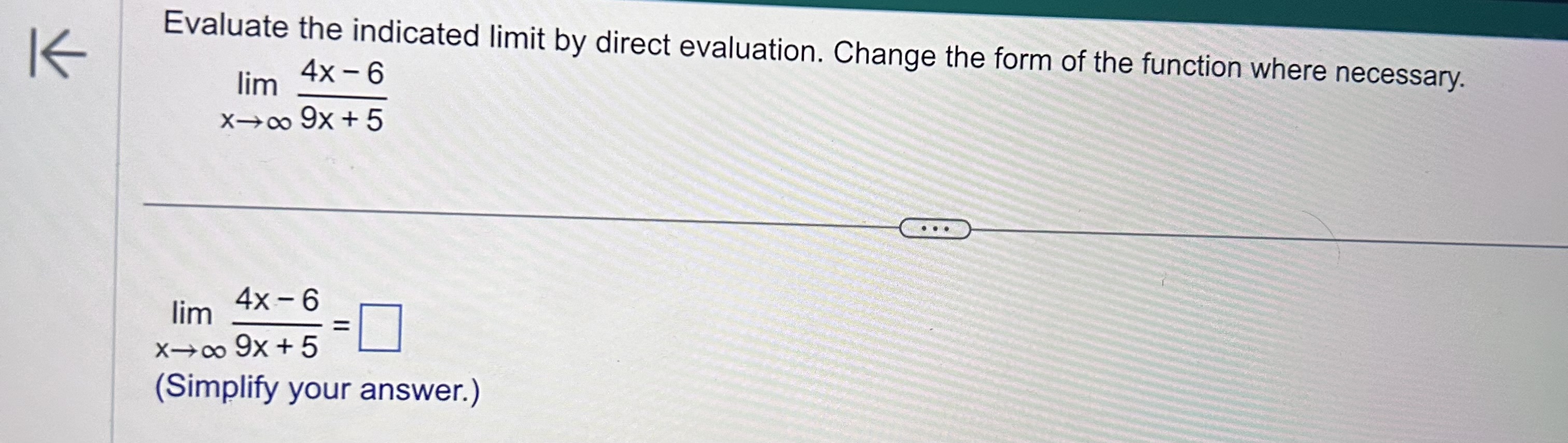 Solved Evaluate the indicated limit by direct evaluation. | Chegg.com