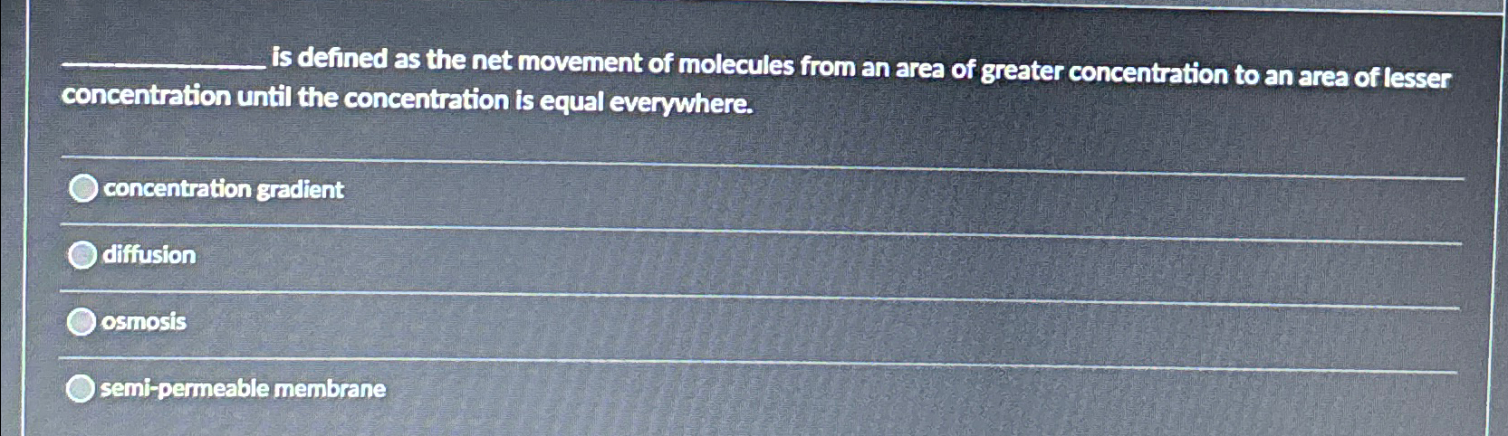 Solved is defined as the net movement of molecules from an | Chegg.com