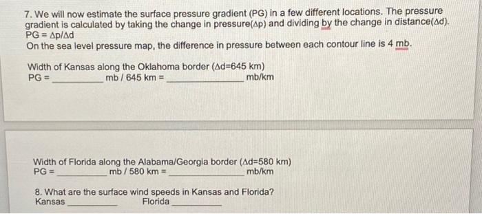 Solved 7. We will now estimate the surface pressure gradient | Chegg.com