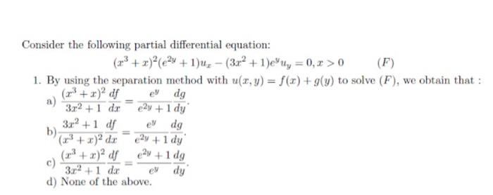Solved a) Consider the following partial differential | Chegg.com