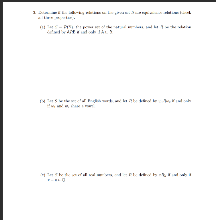 Determine if ﻿the following relations on ﻿the given | Chegg.com