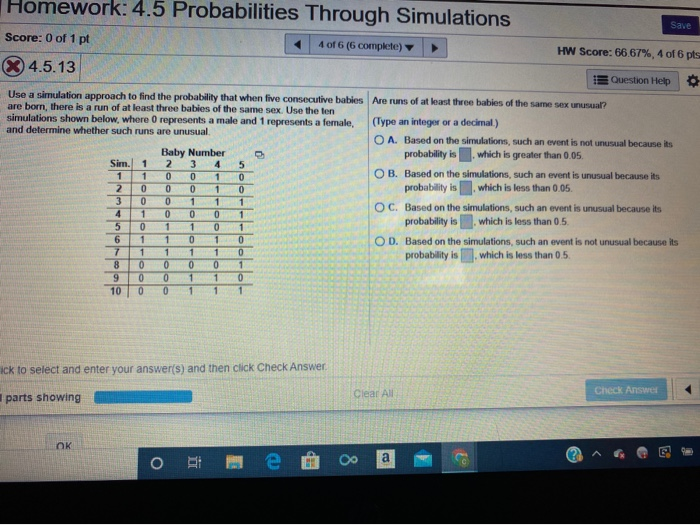 Solved Save Homework: 4.5 Probabilities Through Simulations | Chegg.com