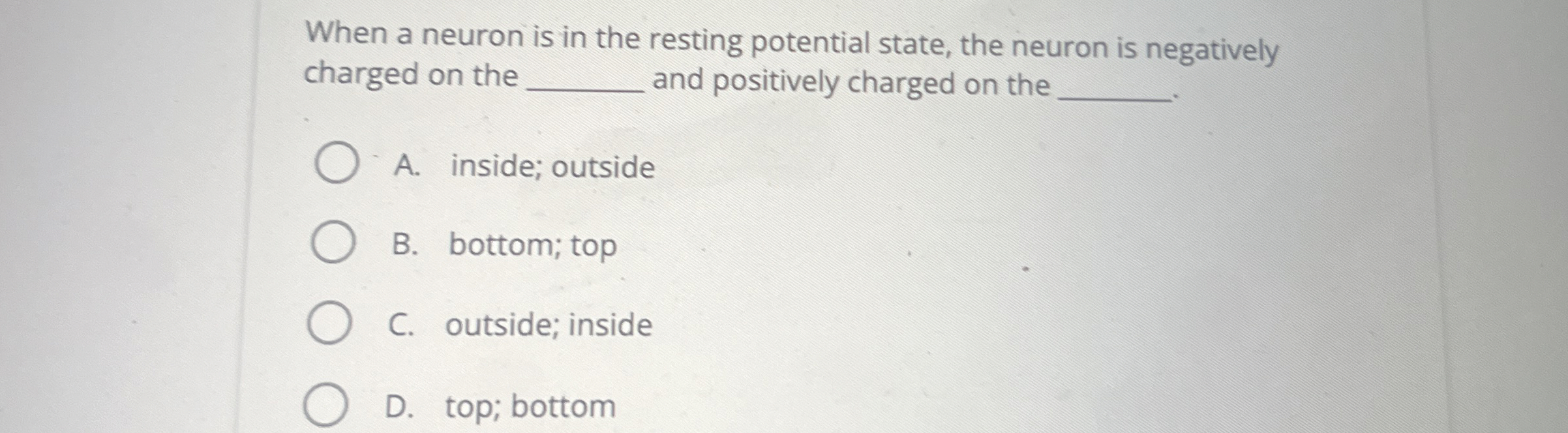 Solved When a neuron is in the resting potential state, the | Chegg.com
