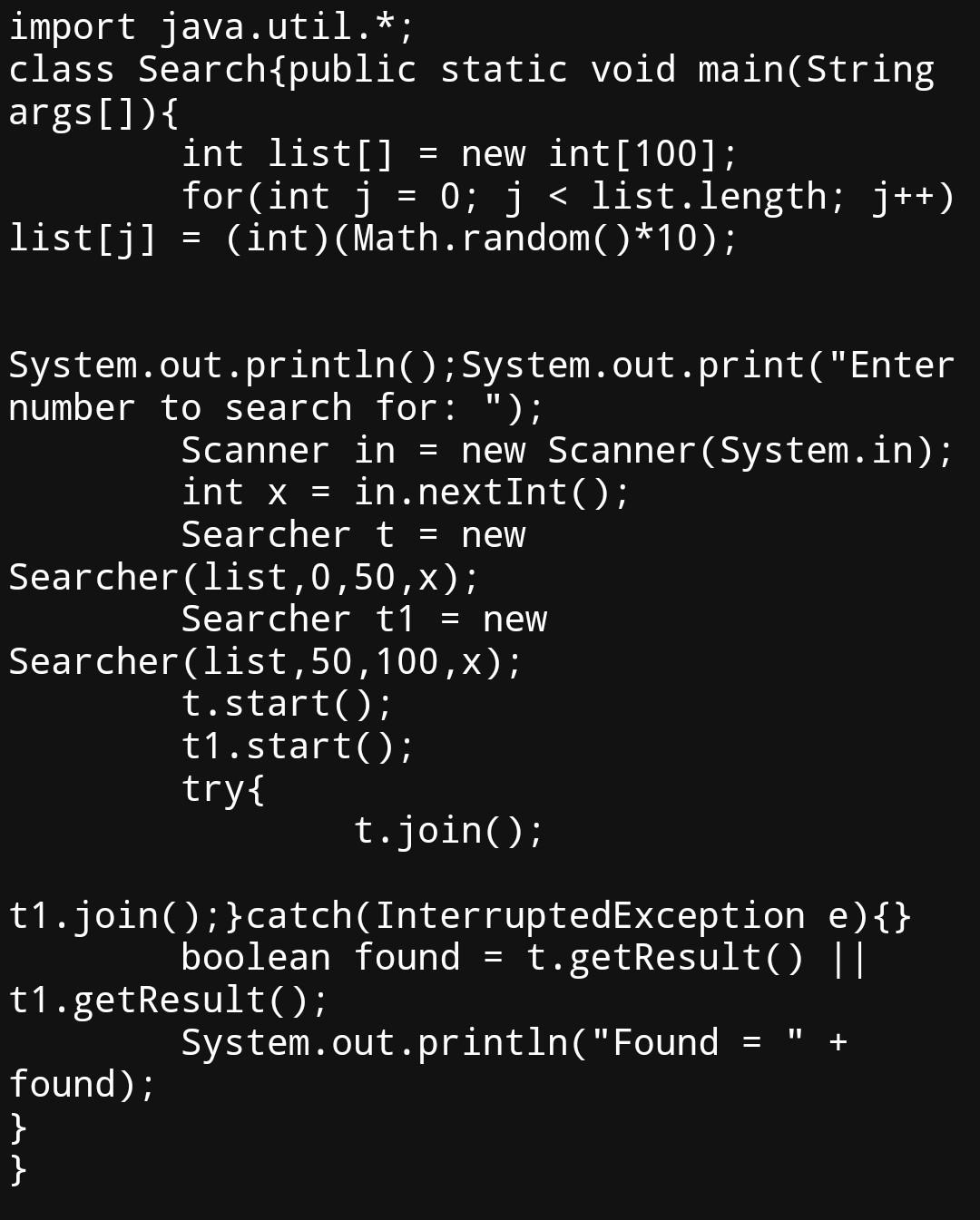 Solved Given the searcher thread code to search for a value | Chegg.com