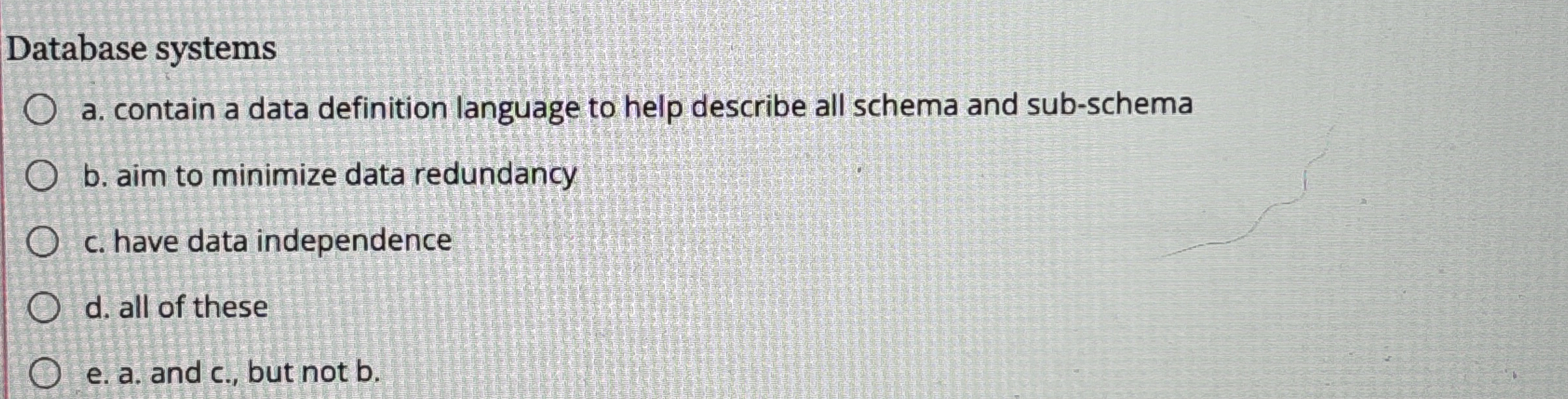 Solved Database systemsa. ﻿contain a data definition | Chegg.com