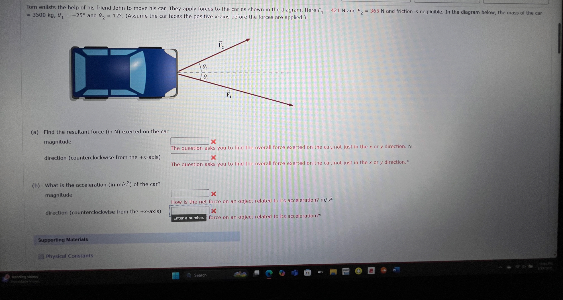 Solved =3500kg,θ1=-25° ﻿and θ2=12°. (Assume the car faces | Chegg.com