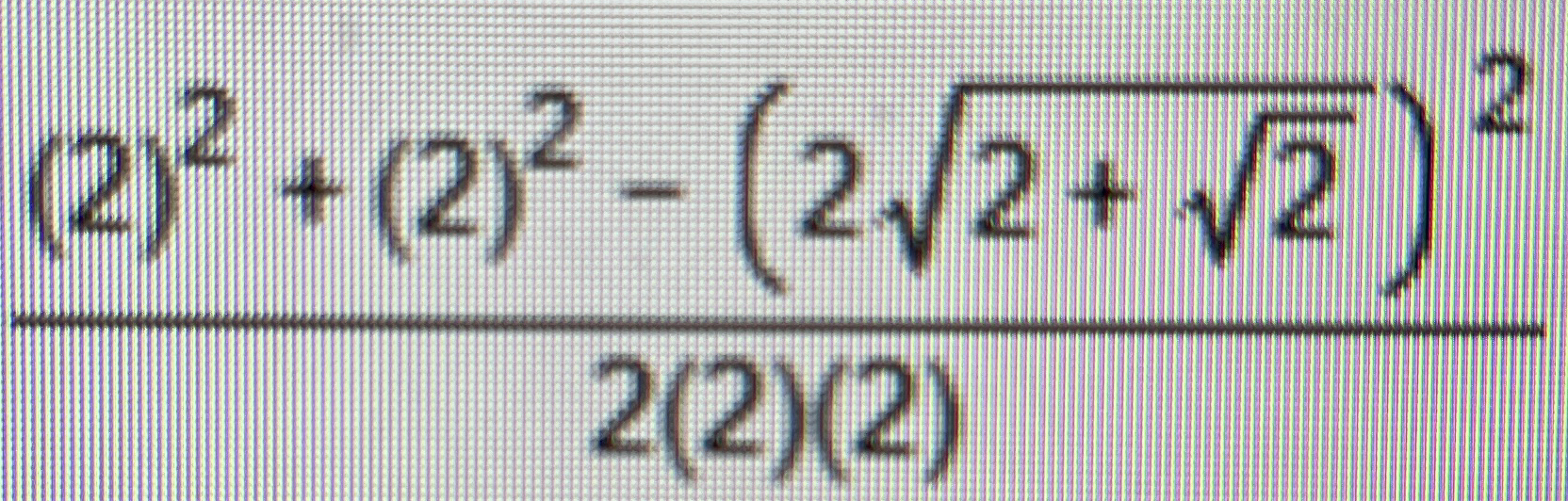 Solved by an EXPERT (2)2+(2)2-(22+222)22(2)(2) ﻿ I'm trying to figure ...