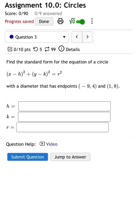 Solved Assignment 10.0: Circles Score: 0/900/9 answered | Chegg.com