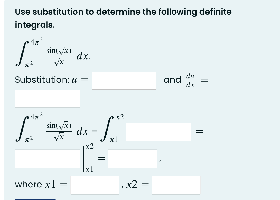 Solved Use substitution to ﻿determine the following | Chegg.com