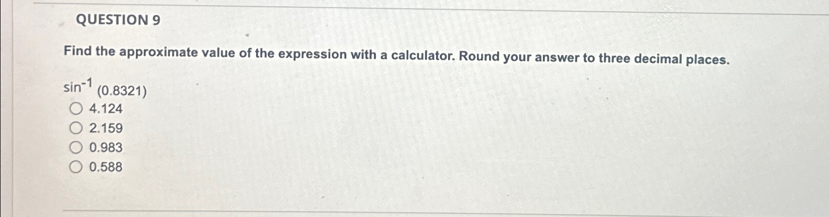 Solved QUESTION 9Find the approximate value of the | Chegg.com Solved QUESTION 9Find the approximate value of the | Chegg.com