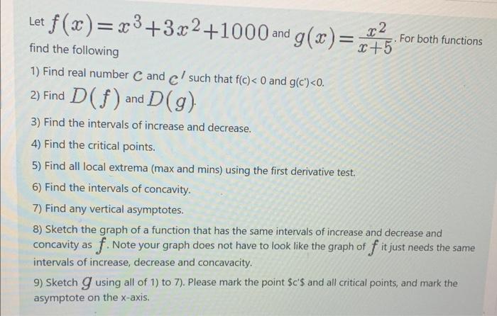Solved Let f(x)=x3+3x2+1000 and g(x)=x+5x2. For both | Chegg.com