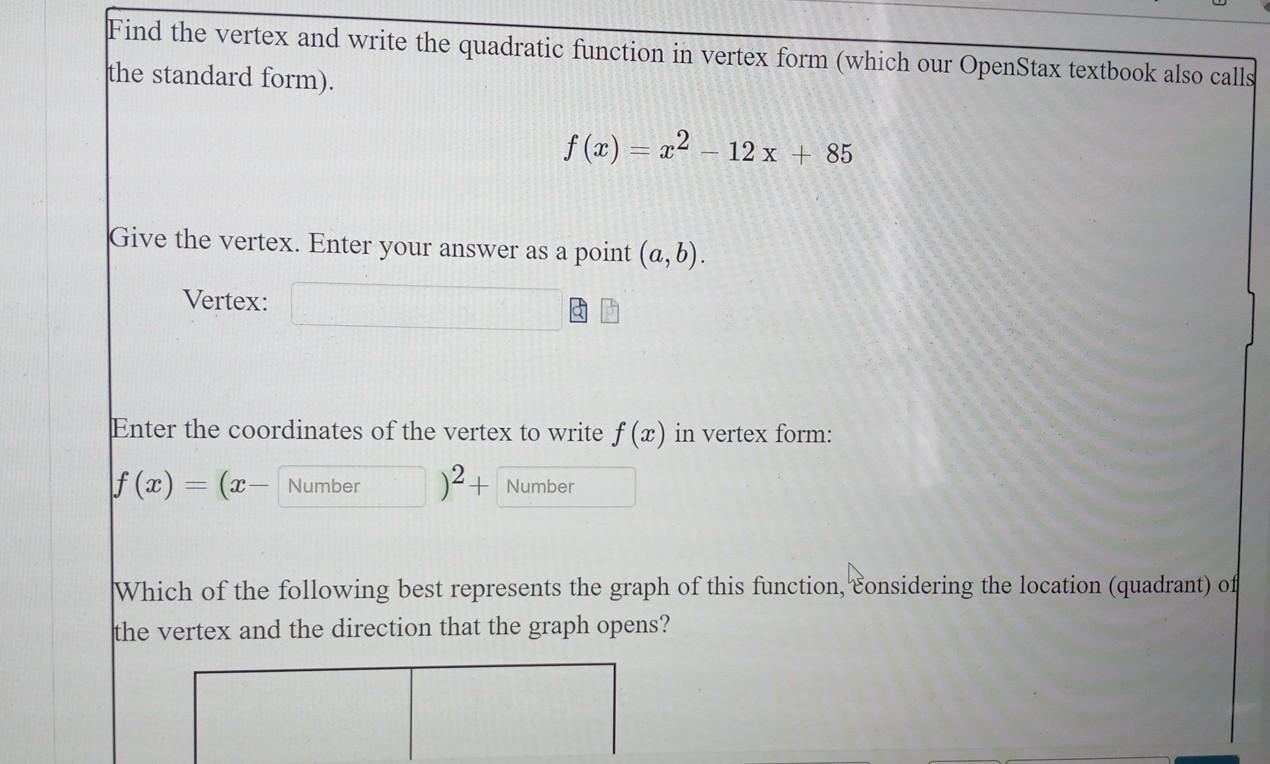 Solved Find the vertex and write the quadratic function in | Chegg.com