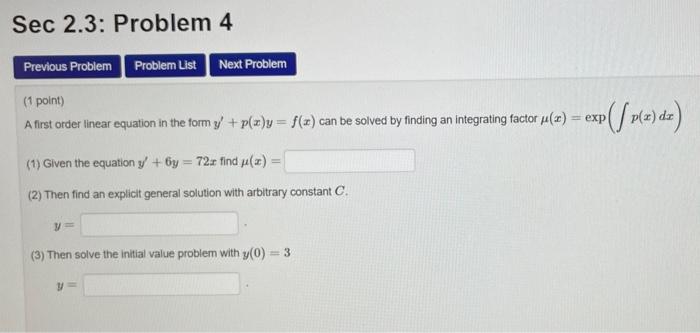 Solved A first order linear equation in the form | Chegg.com