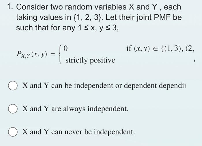 1. Consider two random variables X and Y, each taking | Chegg.com