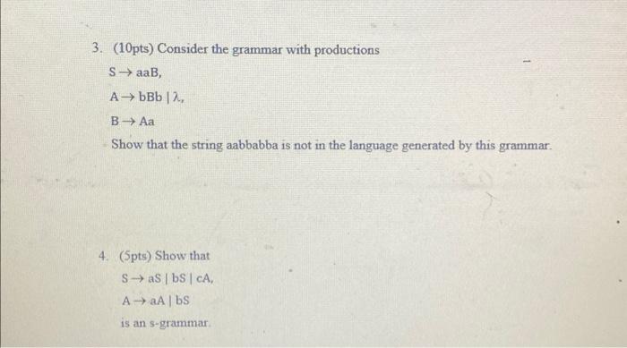 Solved 3. (10pts) Consider the grammar with productions | Chegg.com