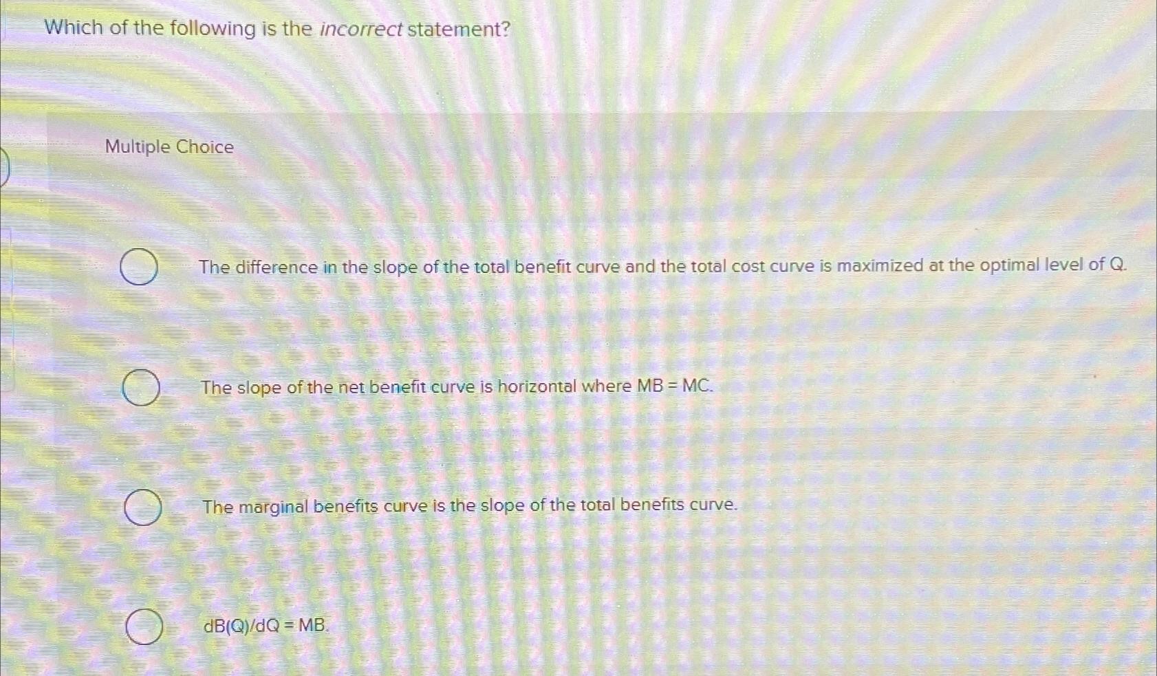 Solved Which of the following is the incorrect | Chegg.com