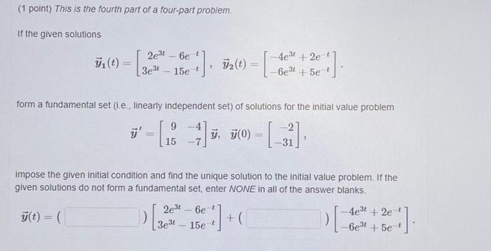 Solved (1 point) This is the fourth part of a four-part | Chegg.com