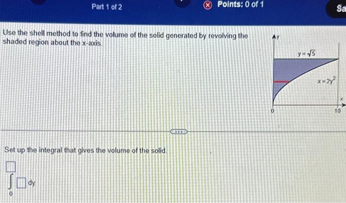 Solved Use the shell method to find the volume of the solid | Chegg.com