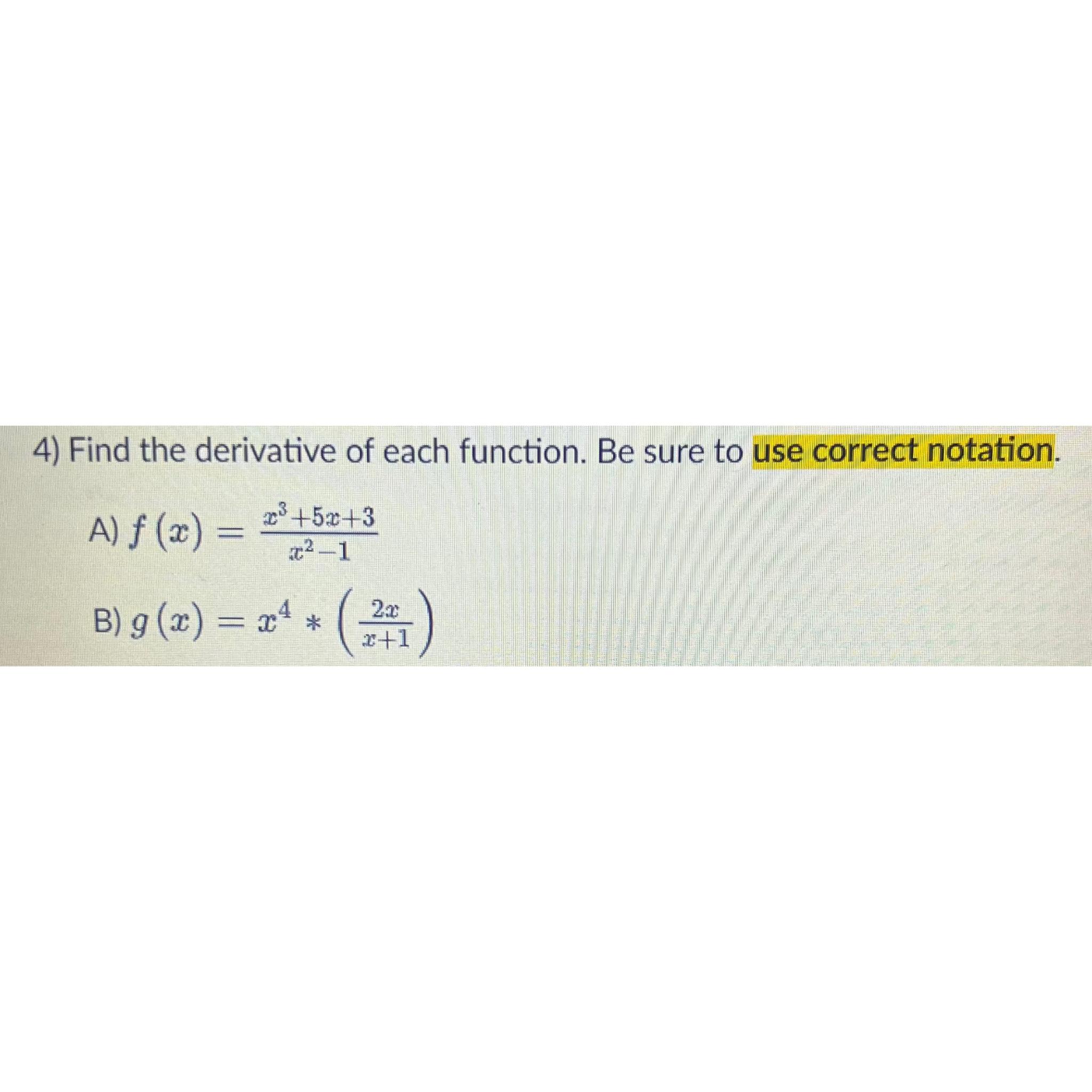 Solved Find the derivative if each function | Chegg.com