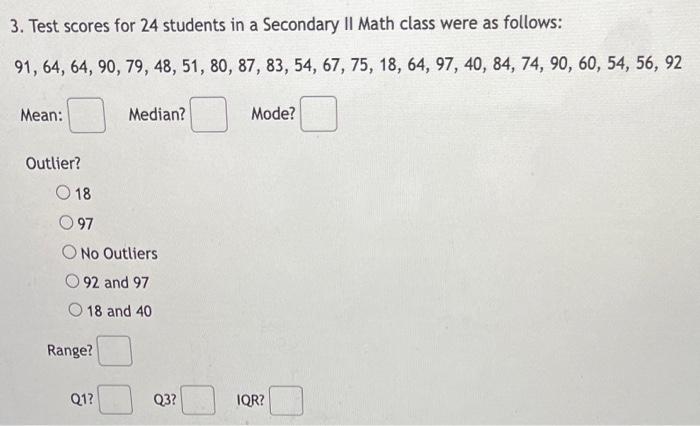 Solved 3. Test scores for 24 students in a Secondary II Math | Chegg.com