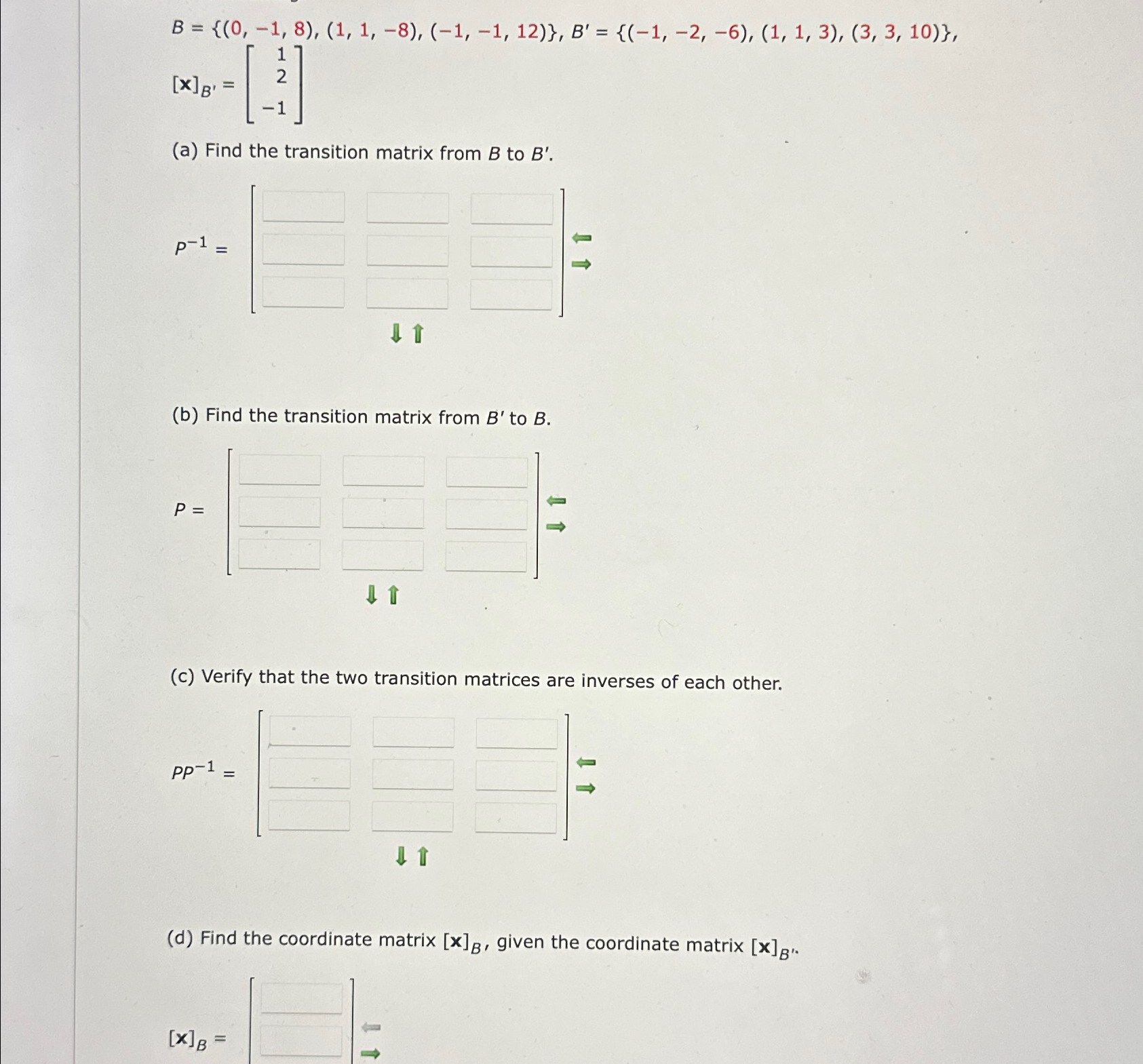 Solved (a) ﻿Find the transition matrix from B ﻿to B'.(b) | Chegg.com